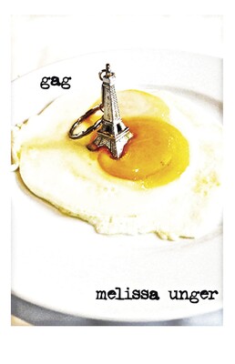 Gag | Book by Melissa Unger | Official Publisher Page | Simon ...