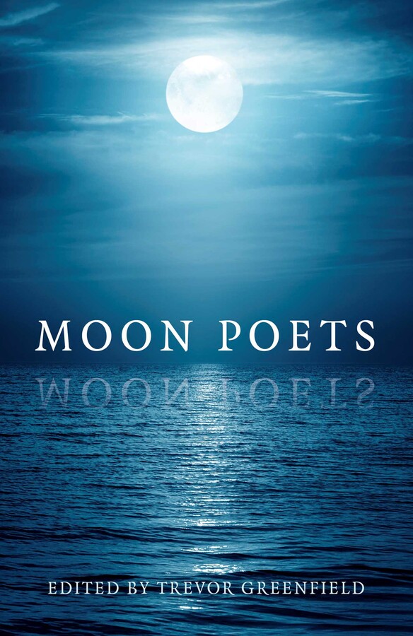 Moon Poets | Book by Trevor Greenfield | Official Publisher Page ...