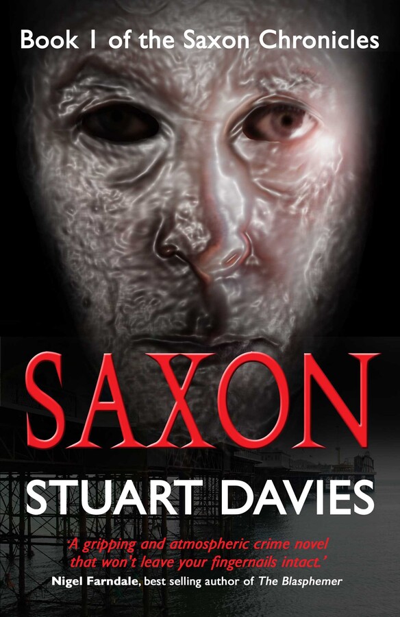 Saxon | Book by Stuart Davies | Official Publisher Page | Simon & Schuster