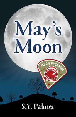 May's Moon | Book by S. Y. Palmer | Official Publisher Page | Simon ...