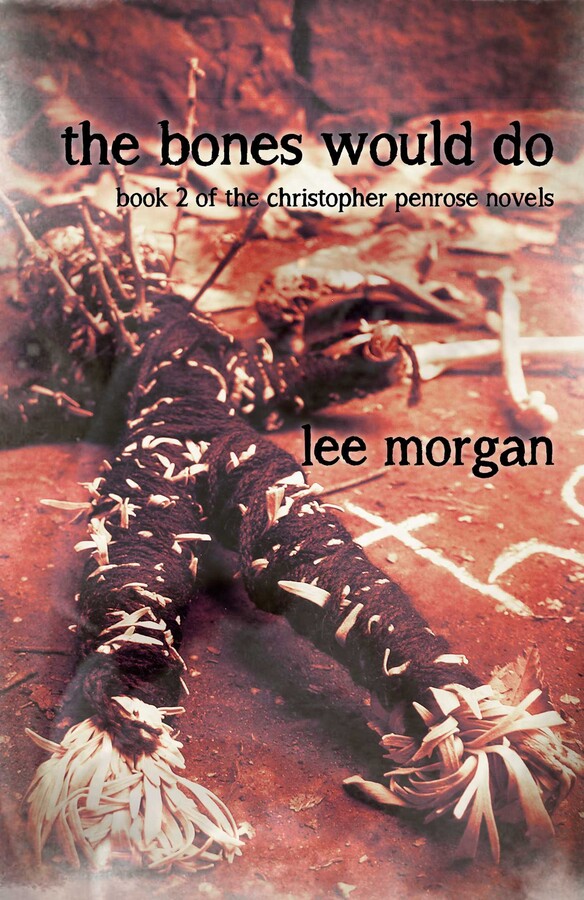 The Bones Would Do | Book by Lee Morgan | Official Publisher Page ...