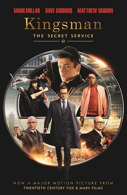 The Secret Service - Kingsman [Movie Tie-In Cover | Book by Mark Millar ...