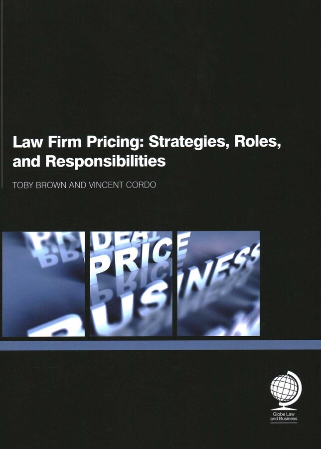 Law Firm Pricing | Book by Toby Brown, Vincent Cordo | Official Publisher Page | Simon & Schuster