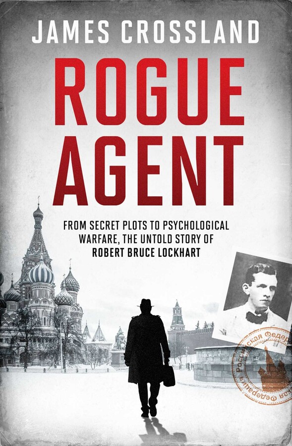Rogue Agent | Book by James Crossland | Official Publisher Page | Simon ...