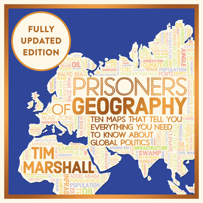 Prisoners of Geography Audiobook by Tim Marshall | Official Publisher ...