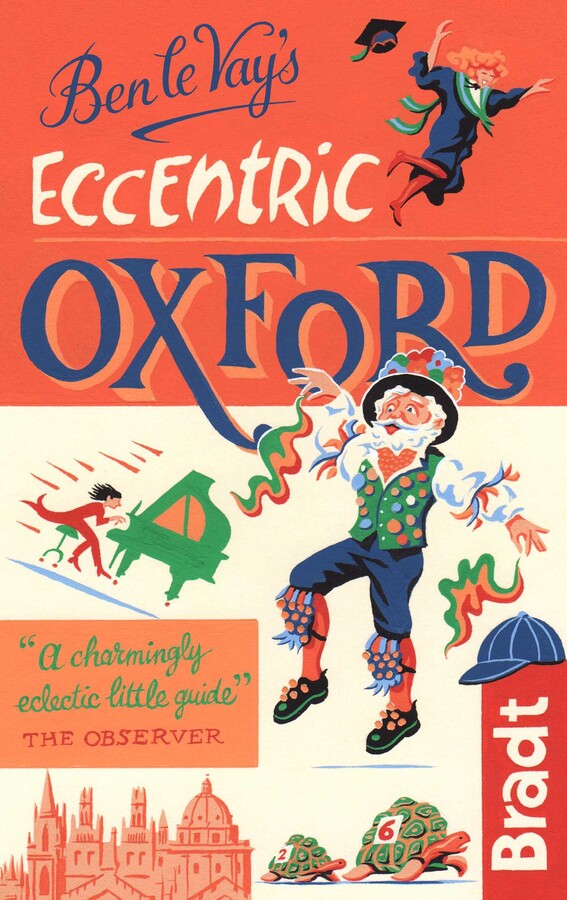 Eccentric Oxford | Book by Benedict le Vay | Official Publisher Page | Simon & Schuster