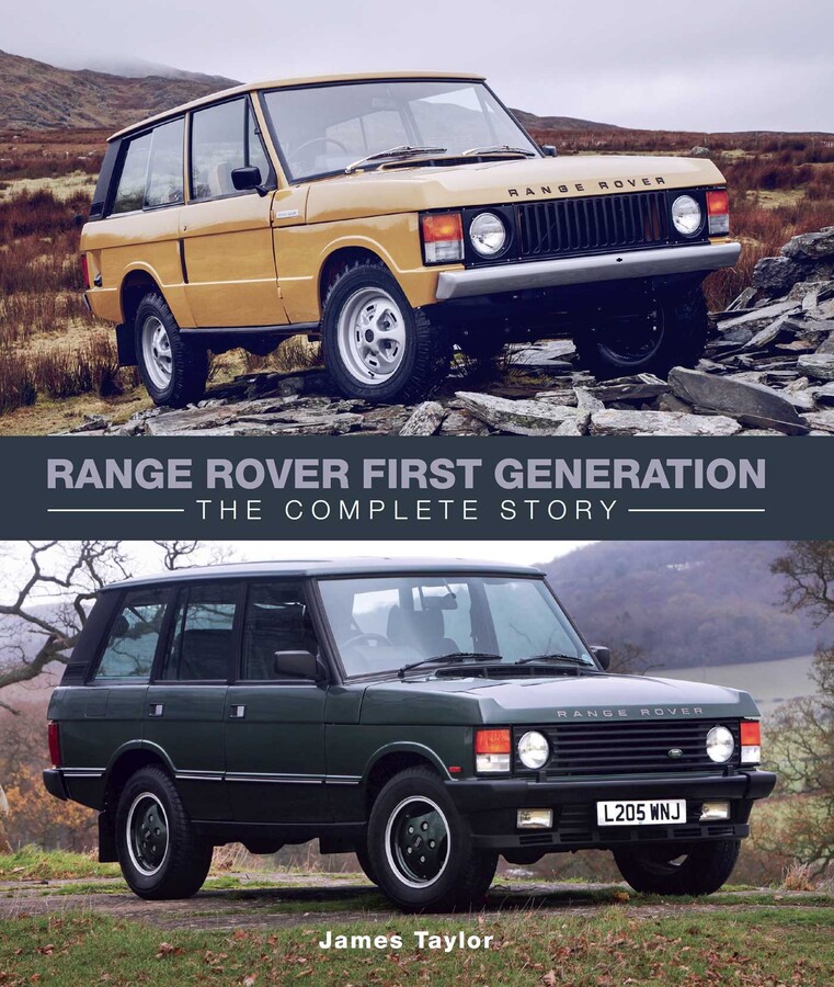 Range Rover First Generation | Book by James Taylor | Official ...