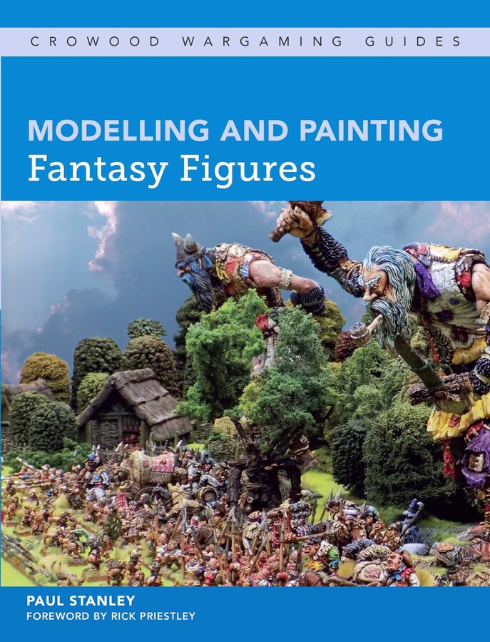 Modelling and Painting Fantasy Figures | Book by Paul Stanley ...