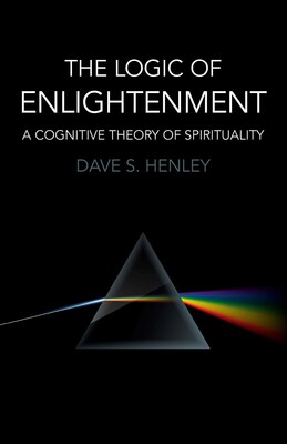 The Logic of Enlightenment eBook by Dave S. Henley | Official Publisher ...