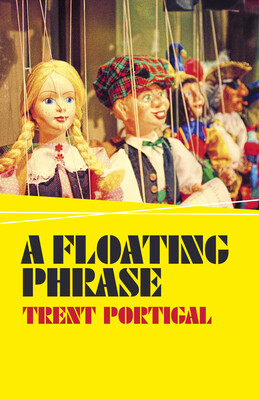 A Floating Phrase | Book by Trent Portigal | Official Publisher Page ...
