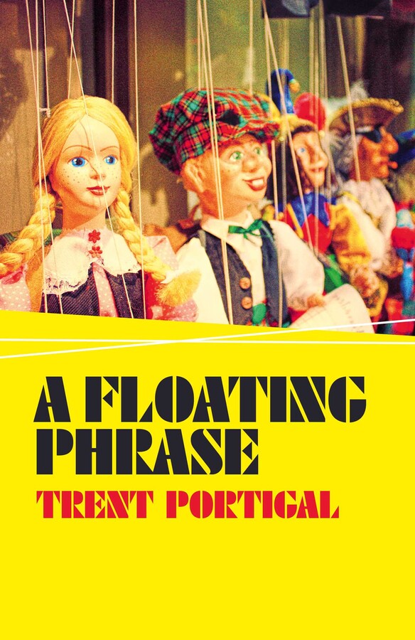 A Floating Phrase eBook by Trent Portigal | Official Publisher Page ...