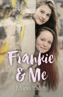 Frankie & Me | Book by Marie Yates | Official Publisher Page | Simon ...