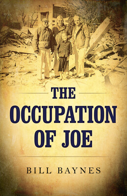 Occupation of Joe | Book by Bill Baynes | Official Publisher Page ...