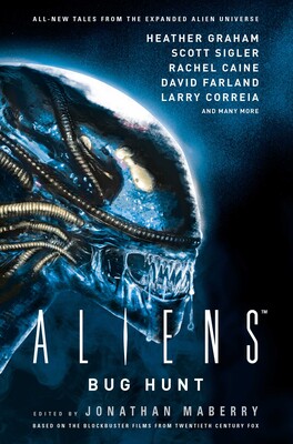 Aliens: Bug Hunt | Book by Paul Kupperberg, Dan Abnett, Rachel Caine ...