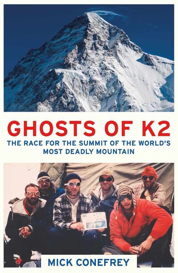 Ghosts of K2 eBook by Mick Conefrey | Official Publisher Page | Simon ...