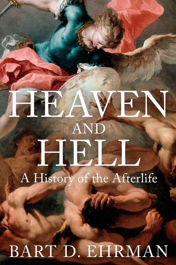 Heaven and Hell eBook by Bart D. Ehrman | Official Publisher Page | Simon & Schuster UK