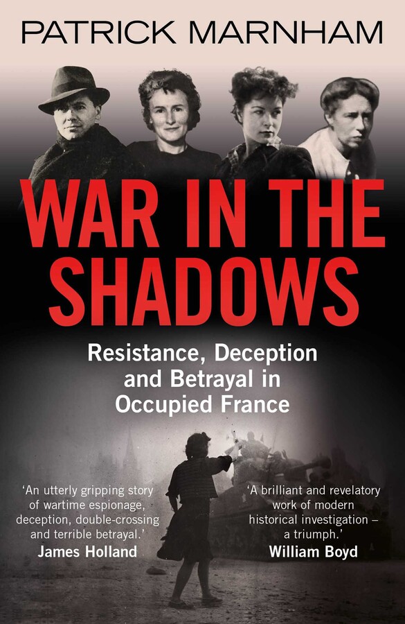 War in the Shadows eBook by Patrick Marnham | Official Publisher Page ...