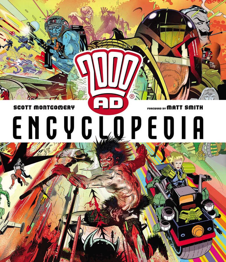 2000 AD Encyclopedia | Book by Scott Montgomery, Matthew Smith ...