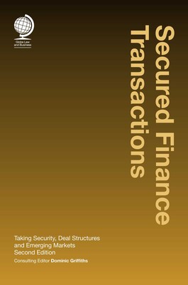 Secured Finance Transactions | Book by Dominic RM Griffiths | Official ...