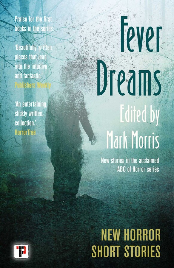 Fever Dreams | Book by Mark Morris | Official Publisher Page | Simon & Schuster