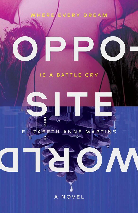 Opposite World eBook by Elizabeth Anne Martins | Official Publisher ...