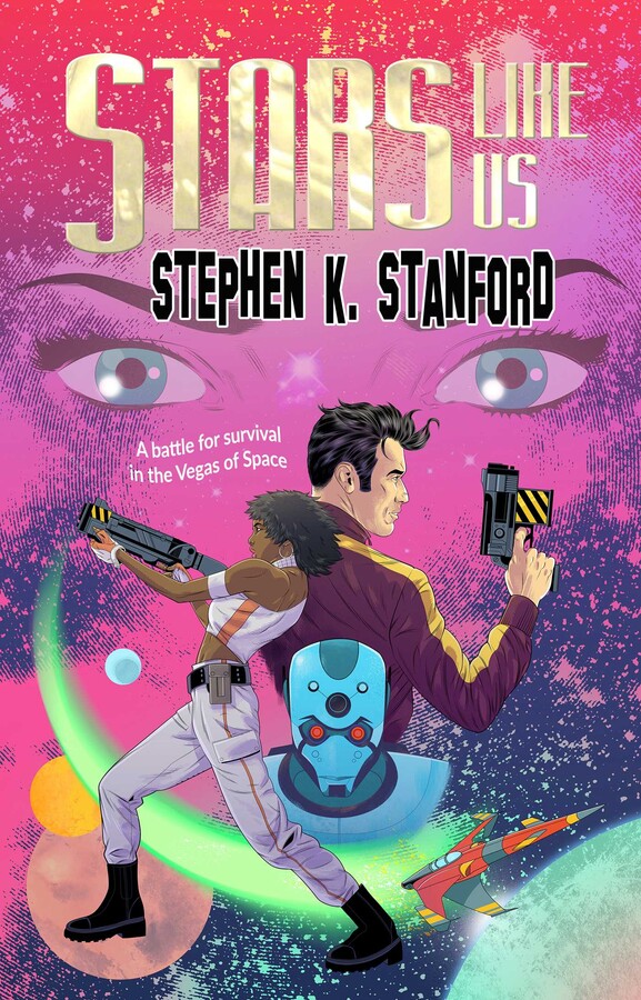 Stars Like Us | Book by Stephen K. Stanford | Official Publisher Page ...