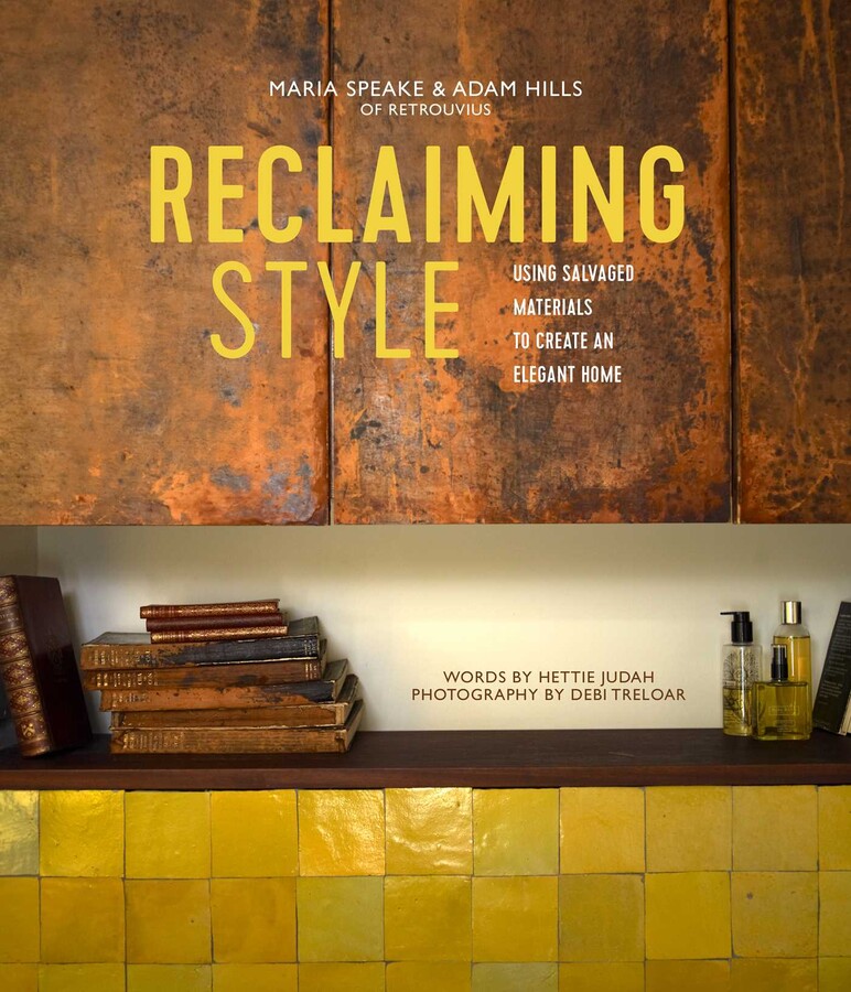 Reclaiming Style | Book by Maria Speake, Adam Hills | Official ...