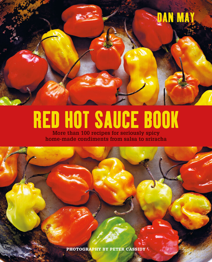 Red Hot Sauce Book | Book by Dan May | Official Publisher Page | Simon ...