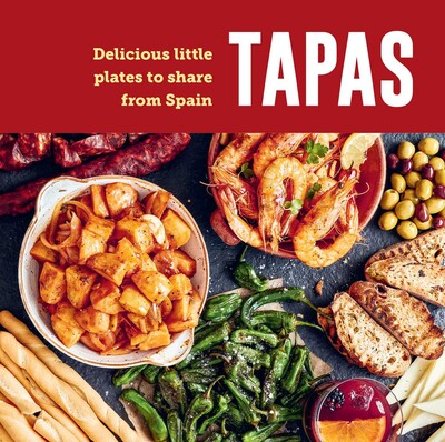 Tapas | Book by Ryland Peters & Small | Official Publisher Page | Simon ...