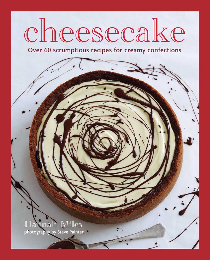 Cheesecake | Book by Hannah Miles | Official Publisher Page | Simon ...