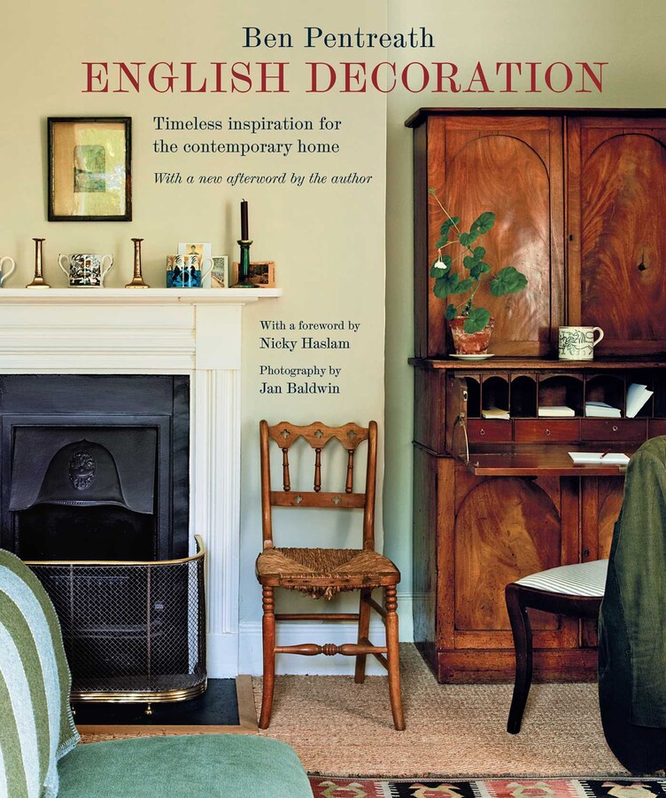 English Decoration | Book by Ben Pentreath | Official Publisher Page ...