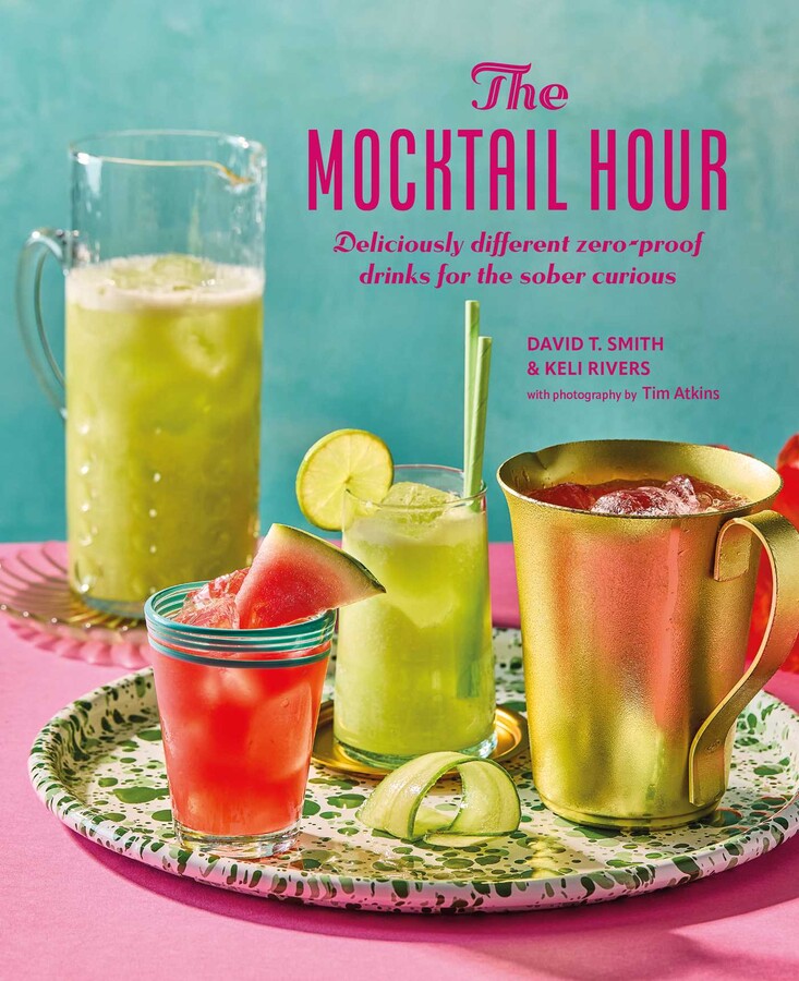 The Mocktail Hour | Book by David T. Smith, Keli Rivers | Official ...