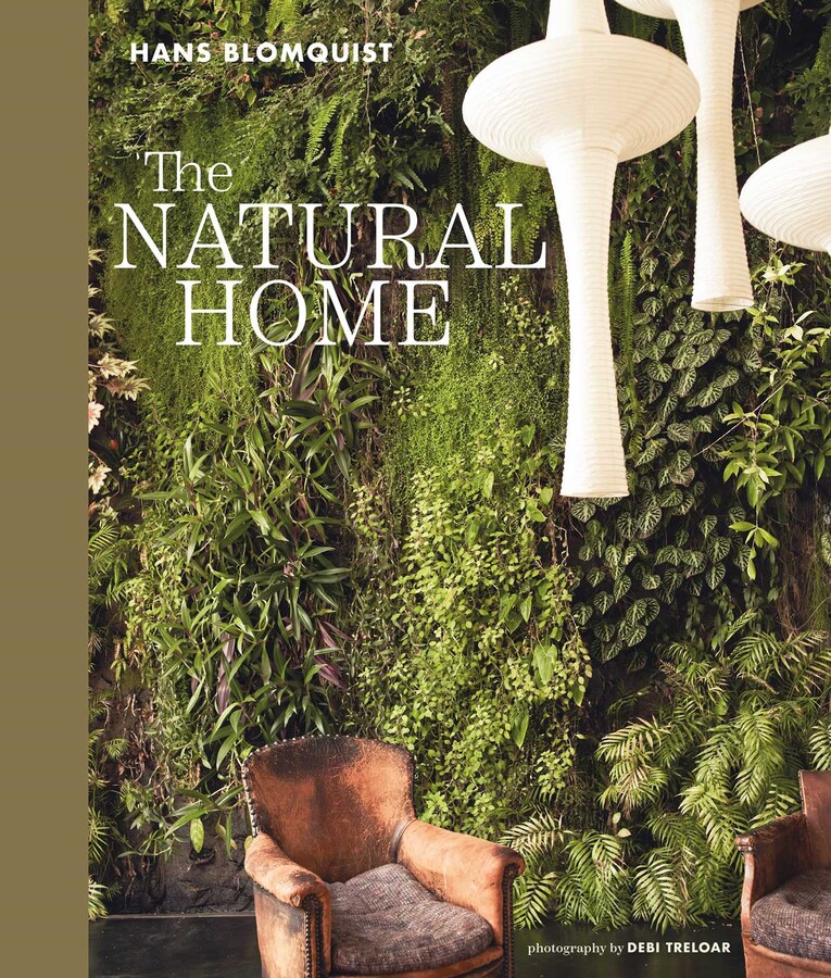 The Natural Home | Book by Hans Blomquist | Official Publisher Page ...