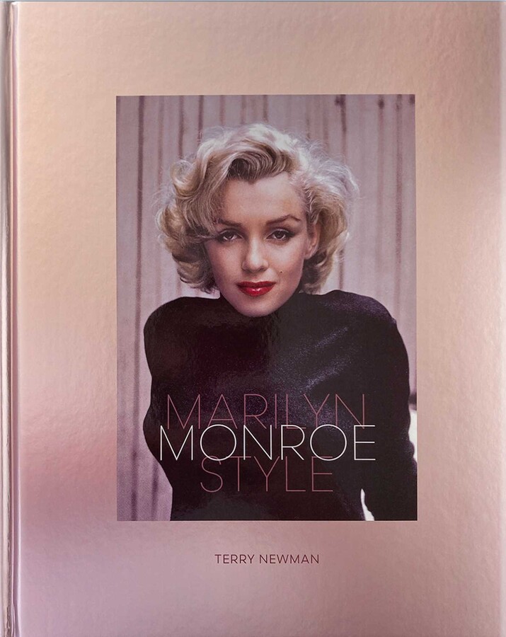 Marilyn Monroe Style | Book by Terry Newman | Official Publisher Page | Simon & Schuster