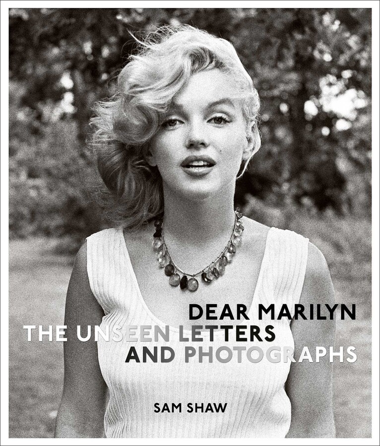 Dear Marilyn | Book by Sam Shaw, Melissa Stevens | Official Publisher ...