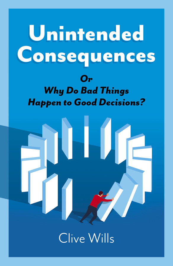 Unintended Consequences | Book by Clive Wills | Official Publisher Page ...