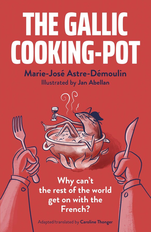 The Gallic Cooking-Pot eBook by Marie-José Astre-Démoulin | Official ...