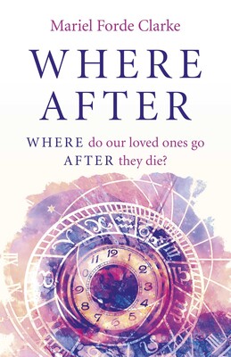 Where After | Book by Mariel Forde Clarke | Official Publisher Page ...