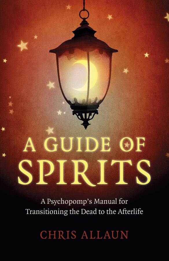 A Guide of Spirits eBook by Chris Allaun | Official Publisher Page ...