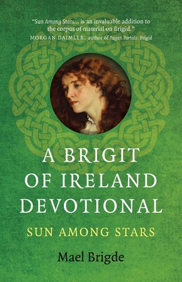 A Brigit of Ireland Devotional | Book by Mael Brigde | Official ...