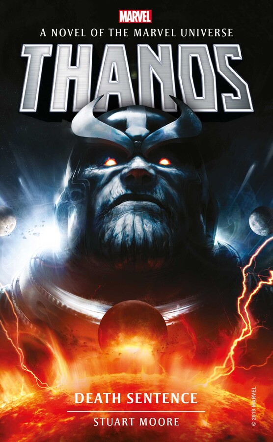 Marvel novels - Thanos: Death Sentence | Book by Stuart Moore ...