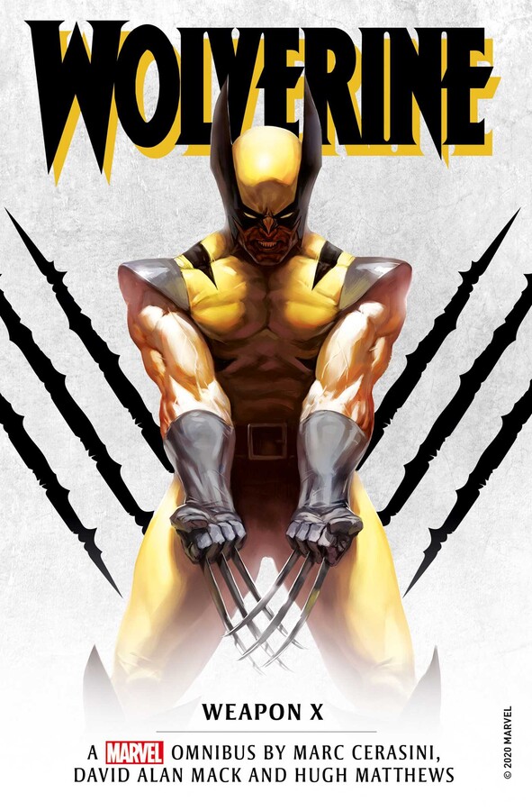 Marvel classic novels - Wolverine: Weapon X Omnibus | Book by Marc ...