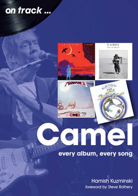 Camel | Book by Hamish Kuzminski | Official Publisher Page | Simon ...
