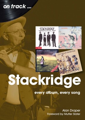 Stackridge | Book by Alan Draper | Official Publisher Page | Simon ...
