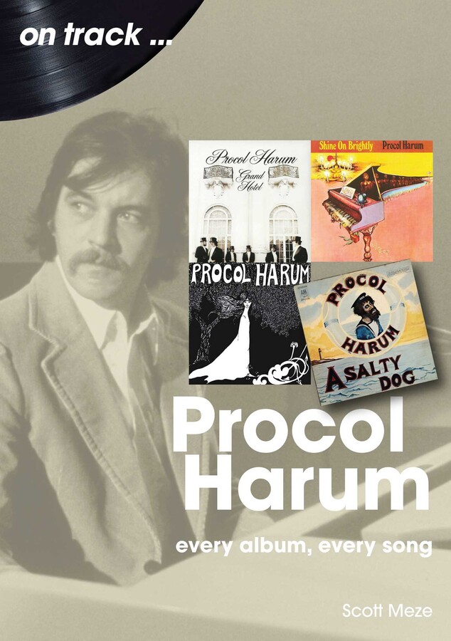 Procol Harum | Book by Scott Meze | Official Publisher Page | Simon & Schuster
