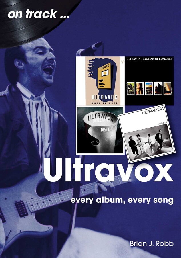 Ultravox | Book by Brian J. Robb | Official Publisher Page | Simon ...