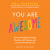 You Are Awesome | Book by Neil Pasricha | Official Publisher Page ...