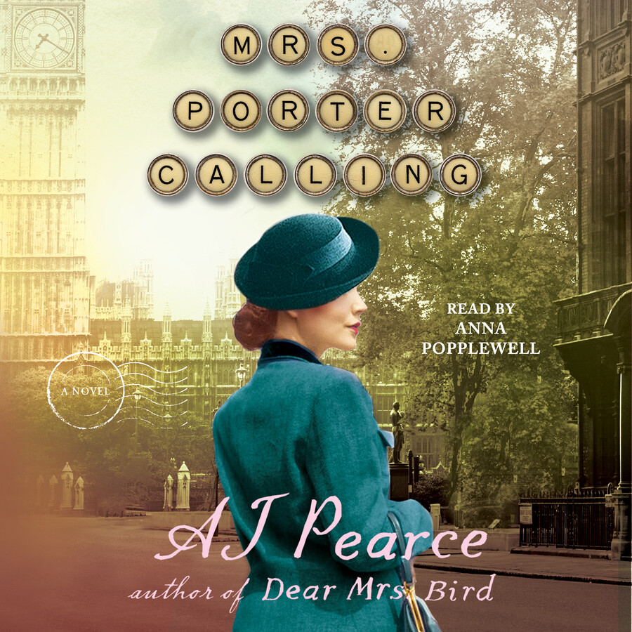 Mrs. Porter Calling Audiobook by AJ Pearce, Anna Popplewell | Official Publisher Page | Simon ...