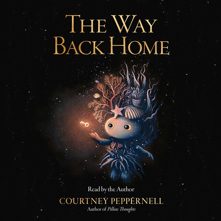 The Way Back Home Audiobook by Courtney Peppernell | Official Publisher ...