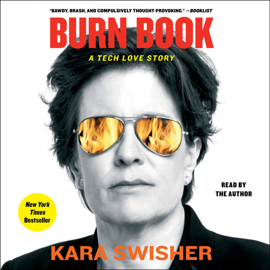 Burn Book Audiobook by Kara Swisher | Official Publisher Page | Simon ...